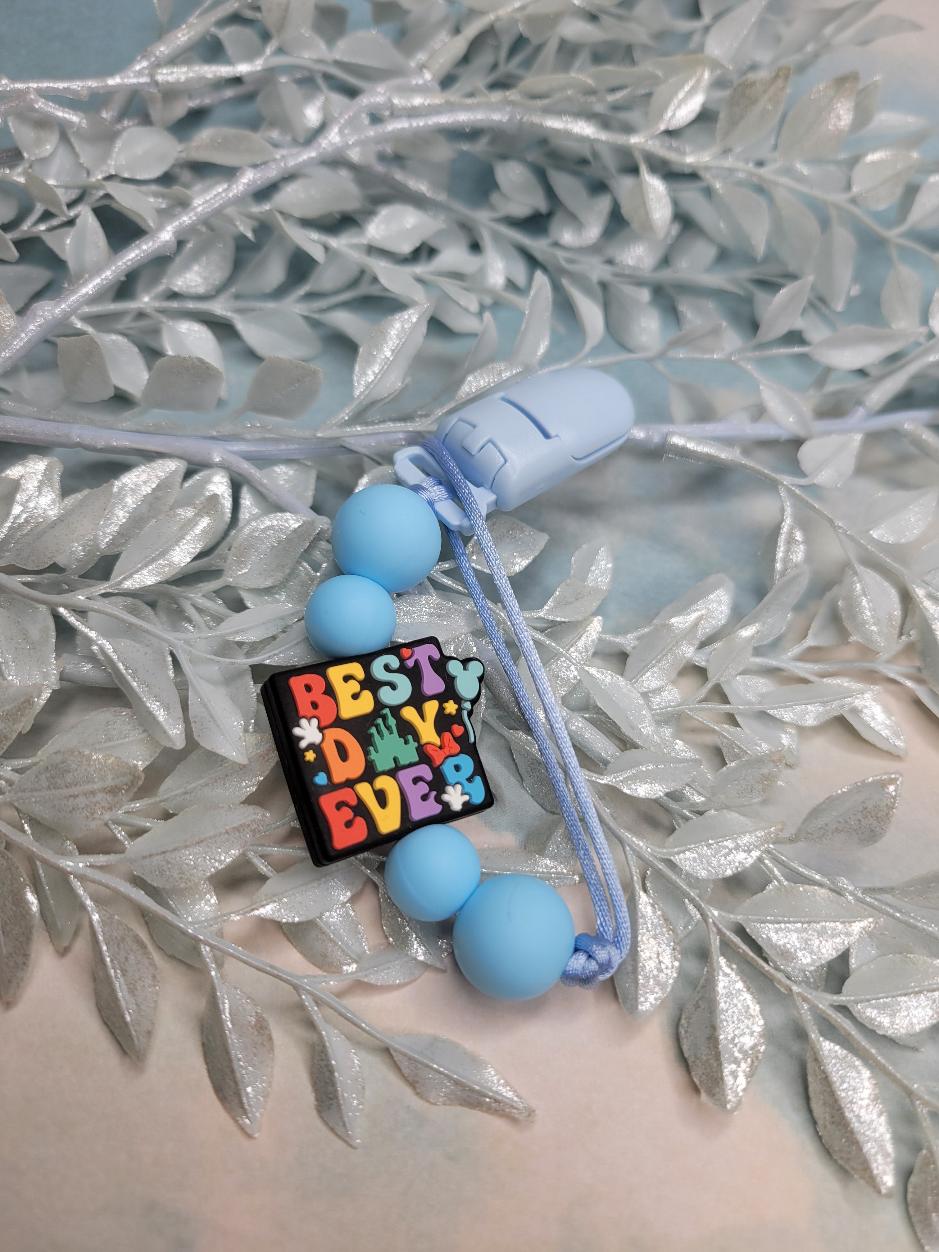Best Day Ever Pacifier Clip – Sassy Silicone